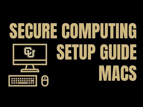 Secure Computing Setup Guide - macs