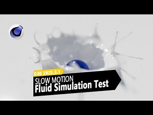 C4D 2025.3.1 Fluid Slow Motion Test: Creating Stunning Dynamic Effects