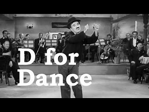 Charlie Chaplin ABCs - D for Dance