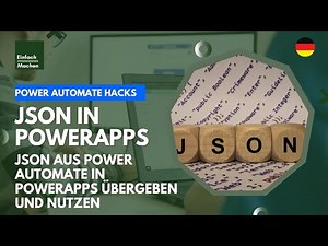 JSON aus Power Automate in PowerApps übergeben und nutzen | ParseJSON in Power Apps