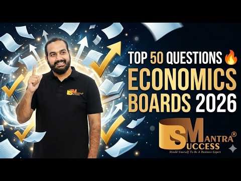 Top 50 Questions Economics | Class 12 Boards 2026 | Most Important