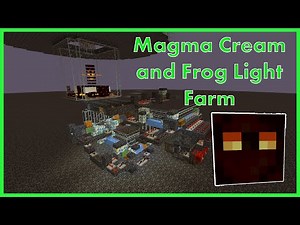 Changing Magma Cream Frog Light Farming for the Better