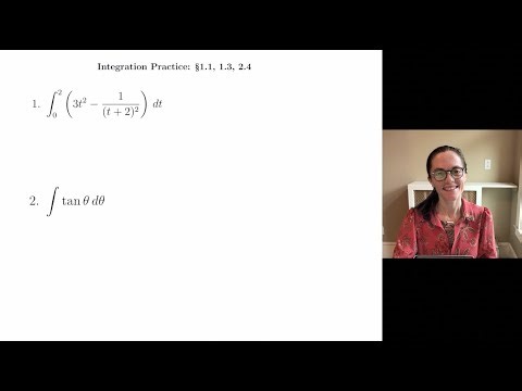 Calculus II: Integration Practice Part 1