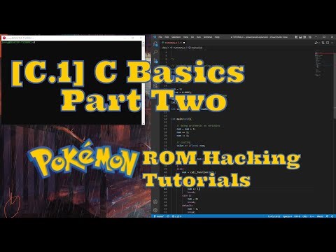 [C.1] C Basics: Part Two (Pokemon ROM Hacking Tutorial)