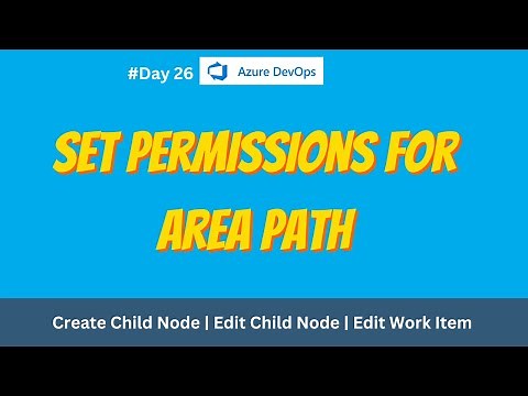 26. Set Boards Permission | Azure DevOps Boards