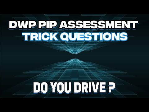 HOW TO..Answer TRICK QUESTIONS at your DWP PIP ASSESSMENT about DRIVING. WIN YOUR CLAIM