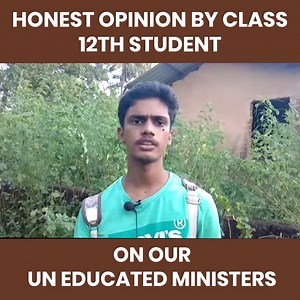 51K views · 615 reactions | Honest Opinion By Class 12th Student, On Our Un Educated Ministers | Humans of Goa | Facebook