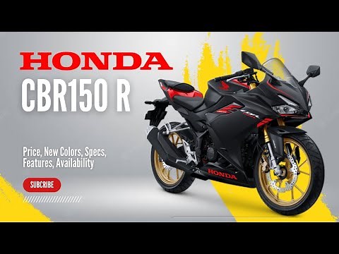 2025 Honda CBR150R: Price, New Colors, Specs, Features, Availability