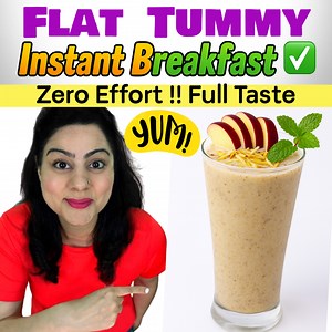 No Cook, No Stress! Flat Tummy Breakfast You’ll Love 💚 Looking for a zero-cook breakfast that actually helps reduce bloating and keeps your tummy light? Try this quick recipe – it’s tasty, filling, and takes just 2 minutes to prep! 🕒 ✅ No Cooking Needed ✅ Great for Busy Mornings ✅ Helps You Feel Lighter & Energized Give it a try and feel the difference! 💫 👉🏻 Please Click This Link: https://signup.natashamohan.com To Know More About My PAID Transformation Program #healthyrecipes #FlatBellyFo