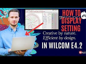 how to | Display | Setting | in Wilcom e4