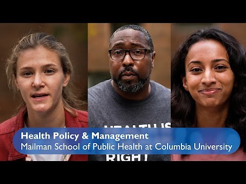 Health Policy & Management (HPM), Mailman School of Public Health, Columbia University