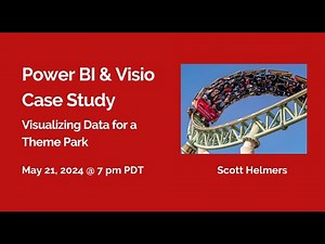 Power BI and Visio Case Study: Visualizing Data for a Theme Park