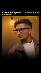 105K views · 2.8K reactions | Cosmic Background: The Fall of Icarus Explained | Deep Astronomy and Space in Nutshell | Sushant Pradhan | Facebook