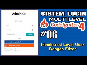 06 Sistem Login Multi Level Codeigniter 4 - Membatasi Hak Akses Level User Dengan Filter