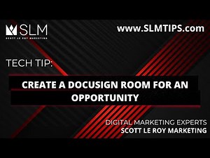 Tech Tip: Create a DocuSign Room for an Opportunity