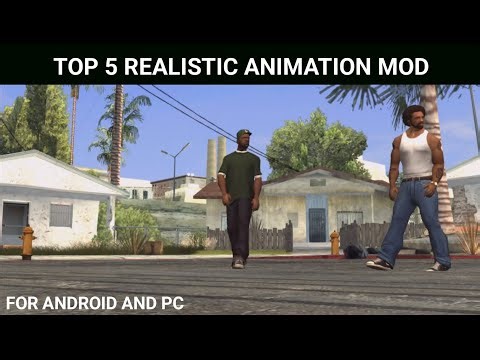 TOP 5 REALISTIC ANIMATION MOD FOR GTA SA ANDROID AND PC LOOK NEXT GEN #gta #gtasa #gtasanandreas