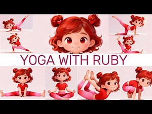 Ruby’s Cutest Yoga Moves Ever! Kids Can Try Too! | Yoga for Children | Relaxing Yoga| Yoga With RUBY