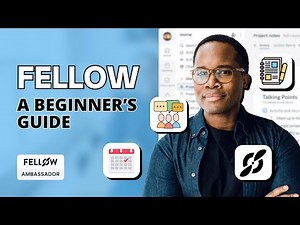 How to Use Fellow to Organize Your Meetings: A Beginner's Guide