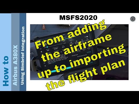 🛫 Mastering SimBrief Integration with FlyByWire A380X: Step-by-Step Guide! ✈️