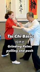 18K views · 776 reactions | Tai chi basic (捋挤式 Grinding Palms pulling...