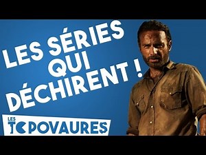 5 séries qui déchirent !