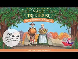🦃 A Trip to the First Thanksgiving! | Magic Tree House #27 Read Aloud