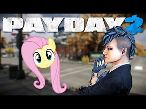 Fluttershy Sydney is SWEET! (Payday 2 voice mod)