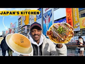 A Food Lover's Day in Osaka, Japan