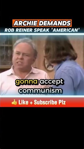 Rob Reiner & Archie Bunker Bicker Over Socialism and Civil Rights! #carrolloconnor #robreiner