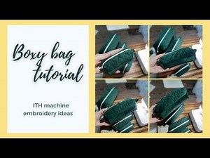 Easy To Make Your Own Quilted Zippered Box Pouch Bag Machine Embroidery Tutorial ITH (in the hoop)