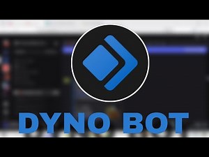 Dyno Bot Discord | Dyno Bot Discord Setup