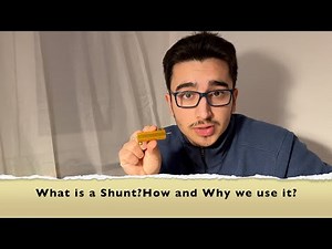 What is a Shunt?How and Why we use it?Measuring Current in a Closed Circuit (Electronic Basics #7)