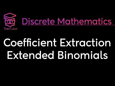 [Discrete Mathematics] Coefficient Extraction and Extended Binomial Theorem