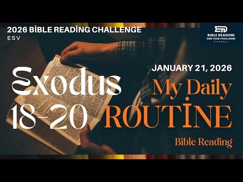 01/21/26ㅣExodus 18-20ㅣ2026 Bible Reading Challengeㅣ