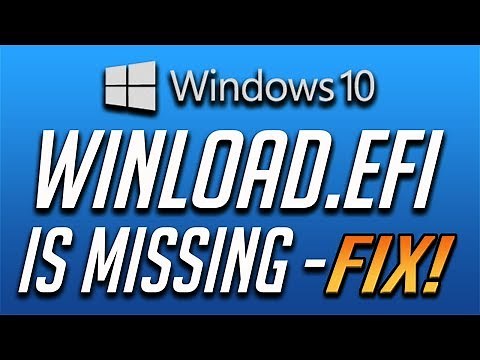 How to Fix Winload.efi is Missing or Corrupt Error in Windows 10 - BEST FIX! 2021