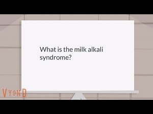 What is the milk alkali syndrome?