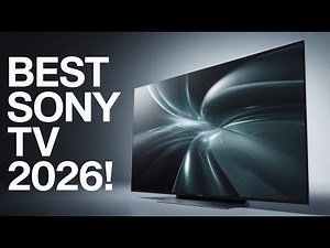Best Sony BRAVIA TV 2026 – Top Sony Models & Best Pick