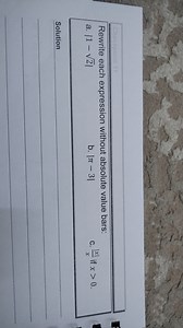 Rewrite each expression without absolute value bars:a. |1 - \s... | Filo