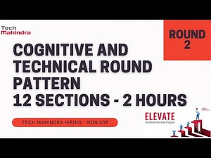 TECH MAHINDRA ELEVATE (NON SDE TECH HIRING 2021) - Round 2 - PATTERN - 12 Sections - 2 Hours