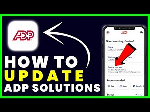 How to Update ADP Mobile Solutions App