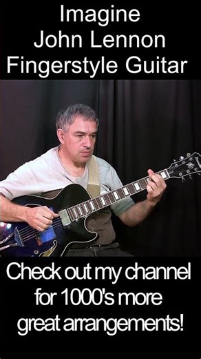 Imagine #johnlennon #fingerstyleguitar #truefire