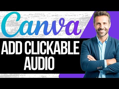 How to Create Clickable Audio in Canva Presentation | Tutorial 2025