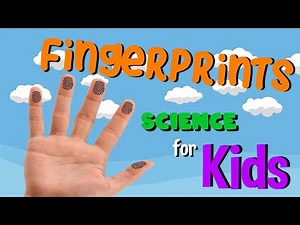 Fingerprints | Science for Kids