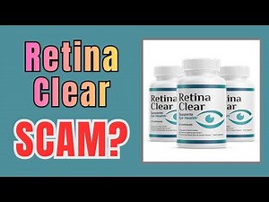 Retina Clear Reviews - Is Legit Product or Just a Scam?