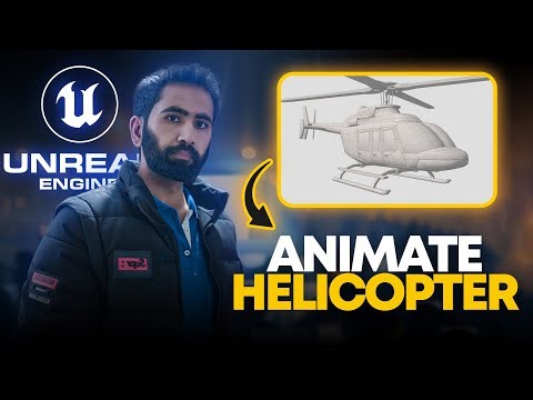 How to Animate Helicopter in Unreal Engine 5.4 | Helicopter Rigging and Animation in UE5