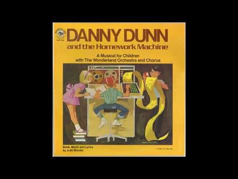 Danny Dunn and the Homework Machine (Side 1)