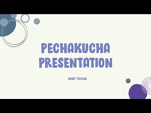 What is PechaKucha Presentation? | Simple explanation