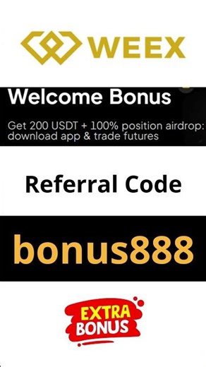 Weex Referral Bonus Guide – Register with Code bonus888 Today