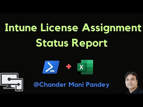 Intune License Assignment Status Report Using PowerShell