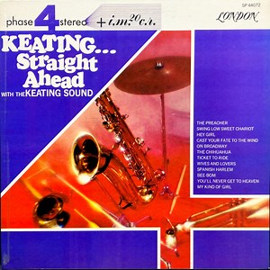 John Keating With The Keating Sound - Keating...Straight Ahead